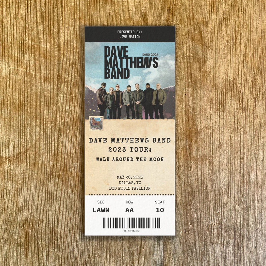 Dave Matthews Band 2023 Tour Replica Customizable Ticket Stub - Etsy Dave Matthews Band 2023 Tour Replica Customizable Ticket Stub - Etsy