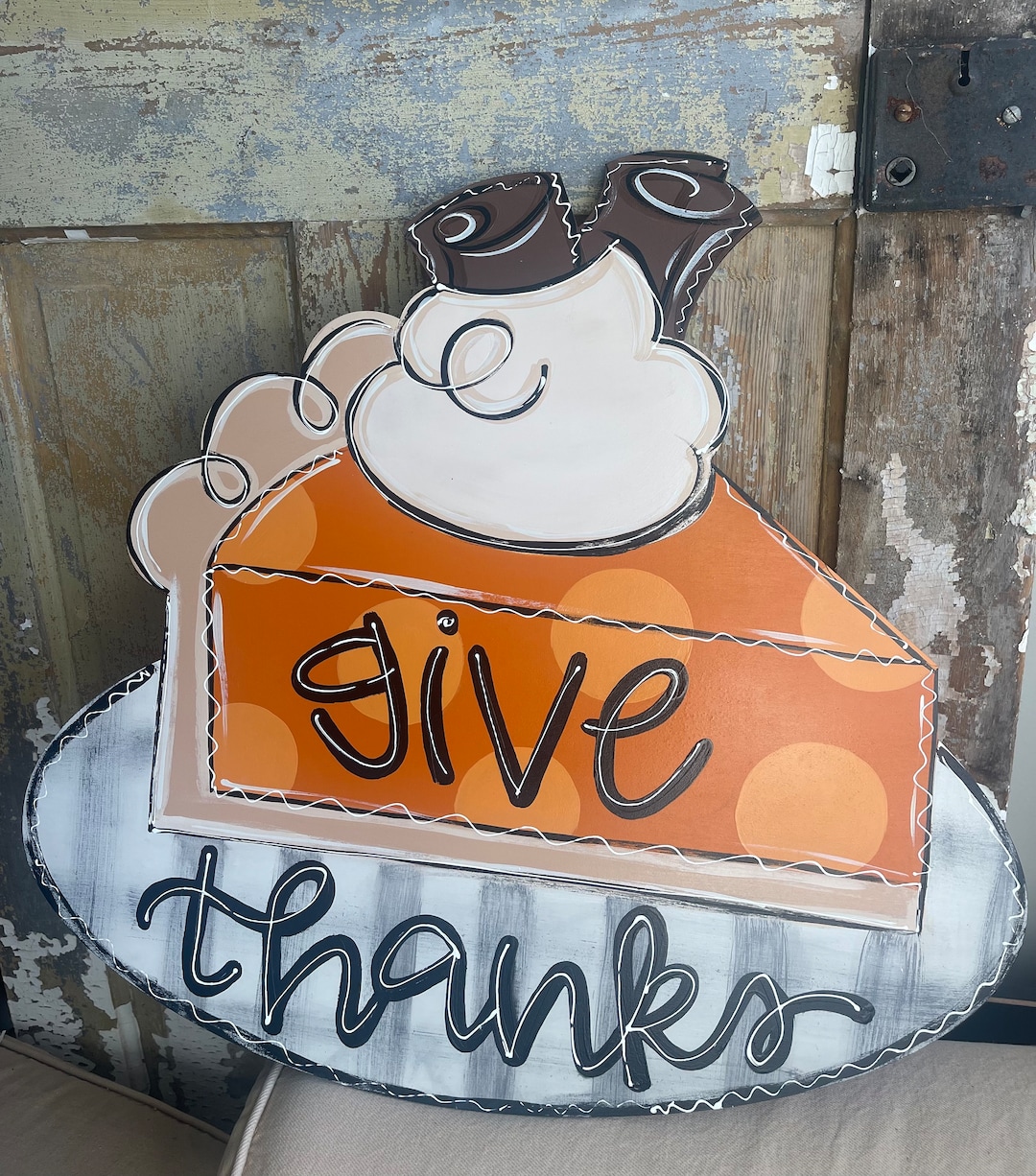 Pumpkin Pie Slice Give Thanks Door Hanger Thanksgiving - Etsy