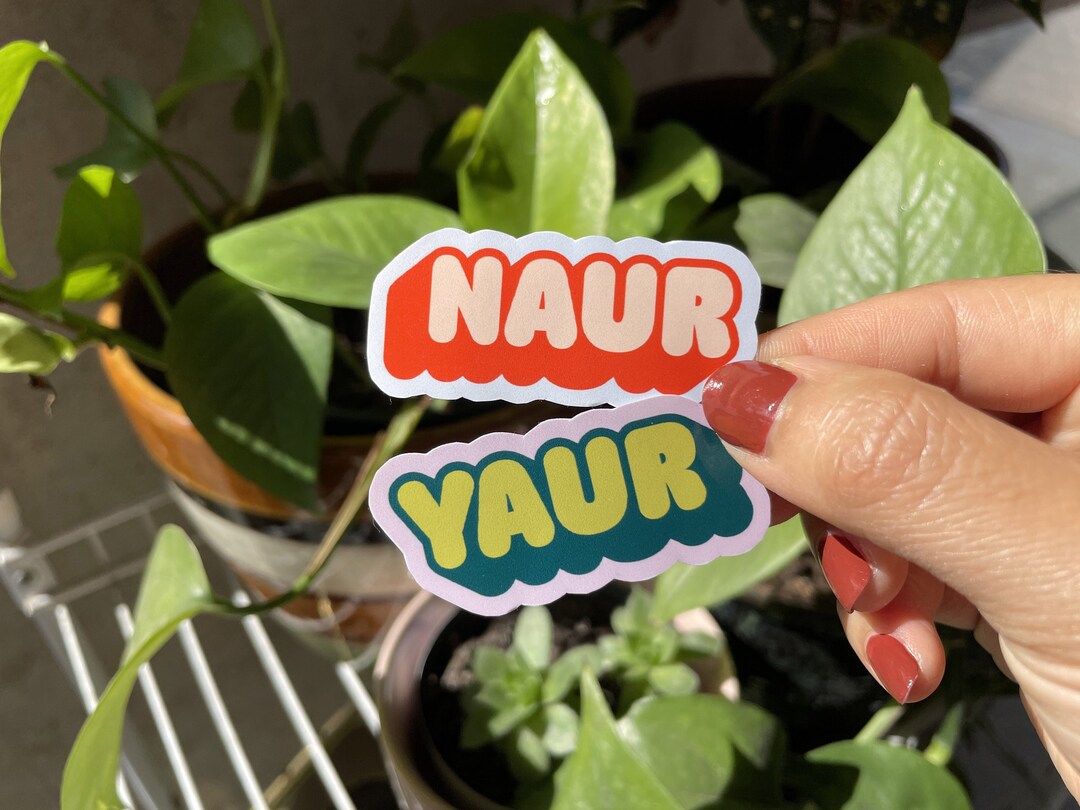 NAUR YAUR Waterproof Vinyl Sticker set of 2 / Glossy Heavy Duty Diecut ...