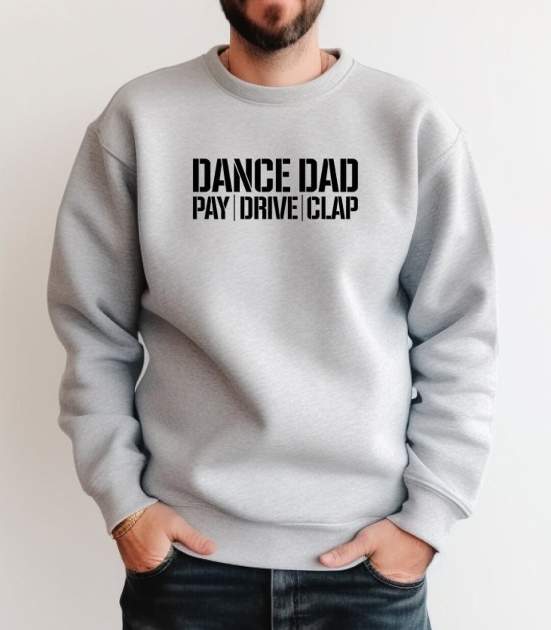 Dance Dad T-shirt - Funny Father's Day Tee, Pay Drive Clap Shirt ...
