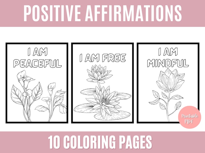 Positive Affirmation Printable Coloring Pages, I Am Daily Affirmations ...