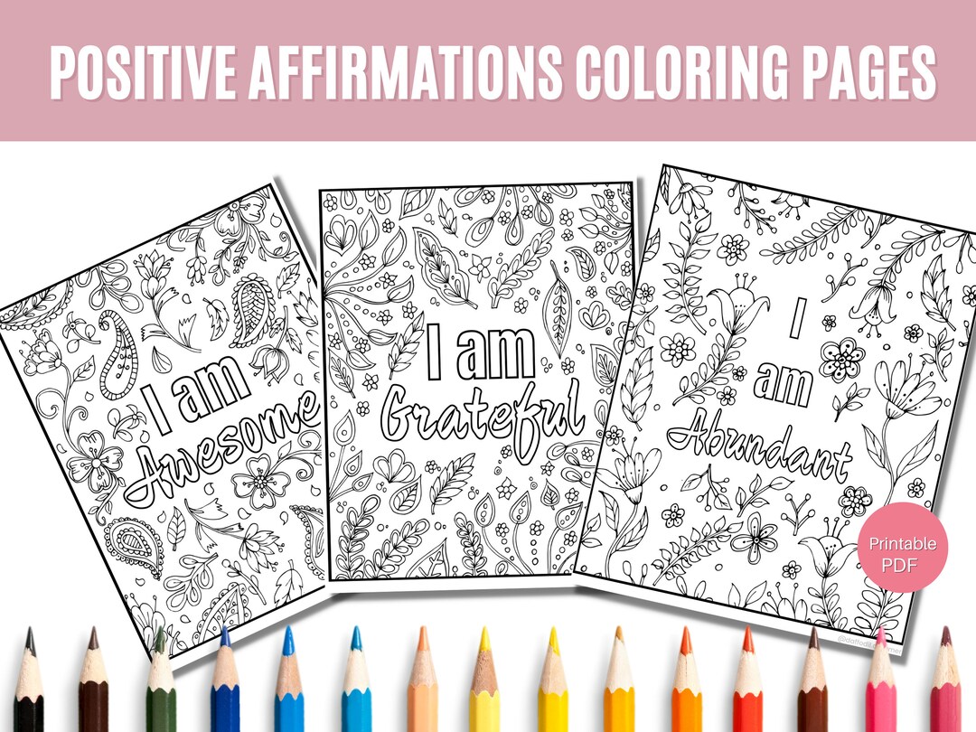 Positive Affirmations Coloring Pages, Printable Coloring Sheets, Adult ...