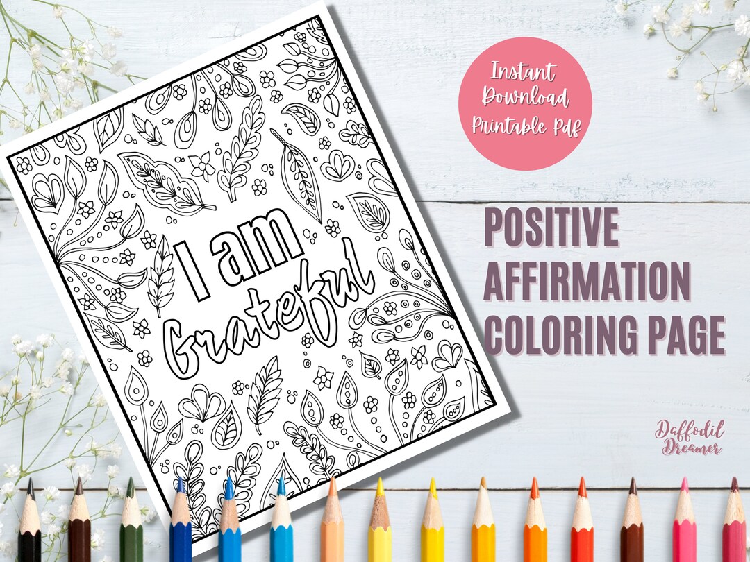 Positive Affirmation Adult Coloring Page, Printable Coloring Page ...