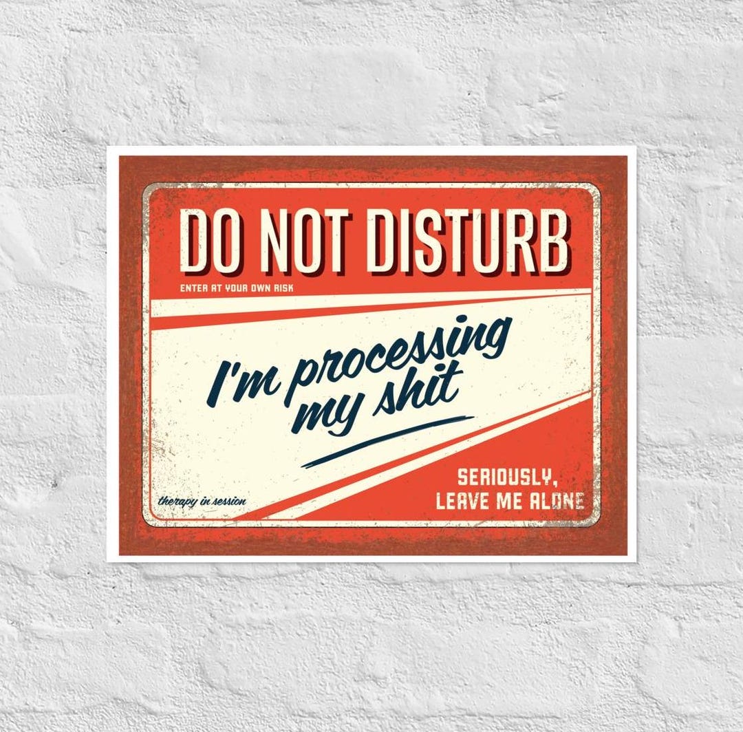 Do Not Disturb Poster, Sign, Processing, Therapy, Do Not Enter, Vintage ...