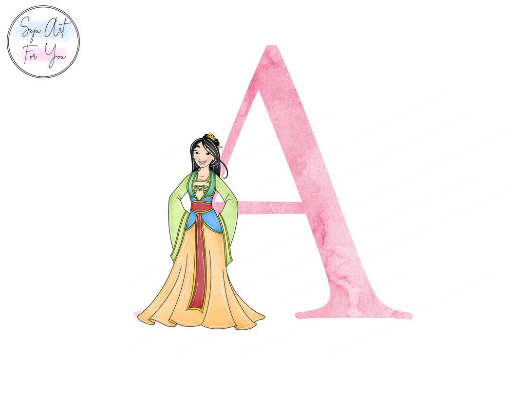 Mulan Letters, Mulan Alphabet, Princess Alphabet, Mulan, Princess ...