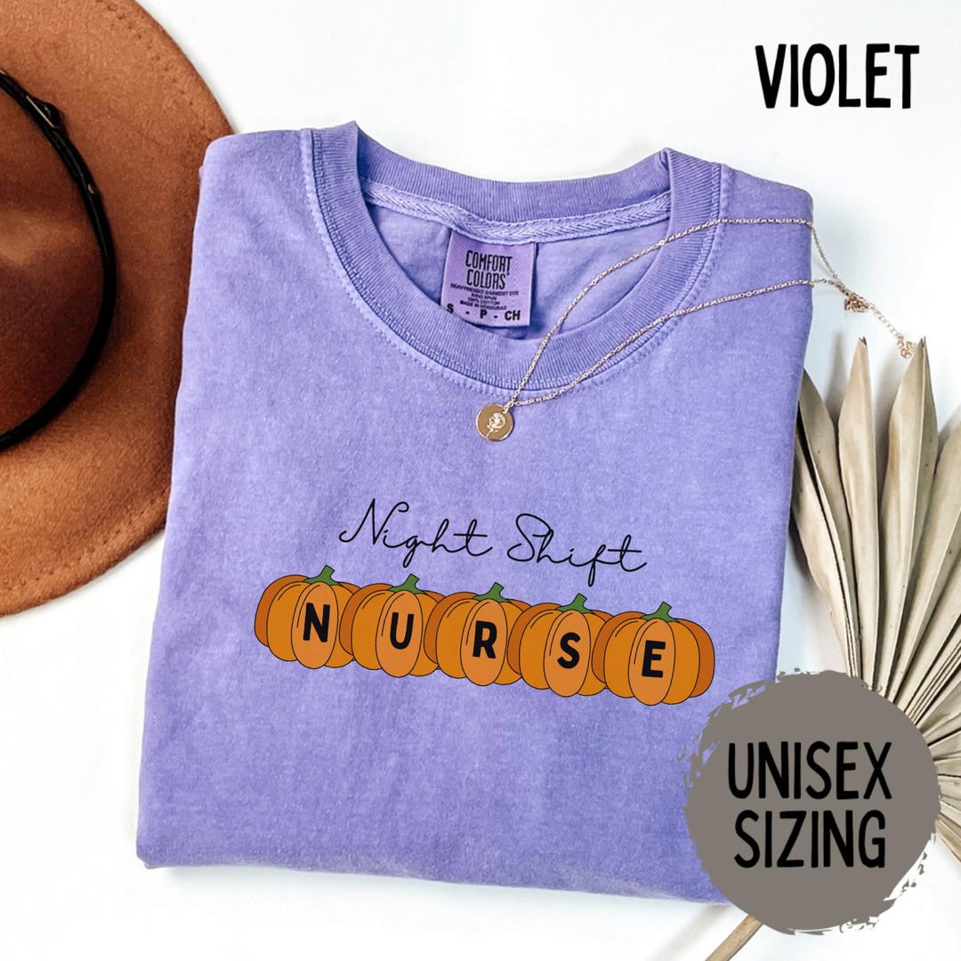 Night Shift Nurse Shirt Comfort Colors Shirts Halloween Emergency Room ...