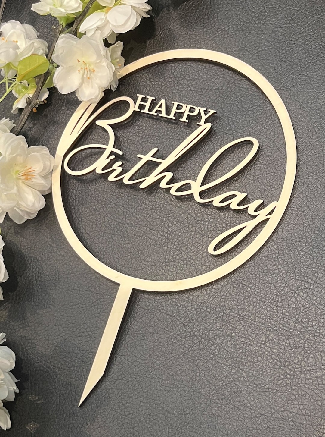 Happy Birthday Cake Topper for That Special Birthday, Topper for the ...