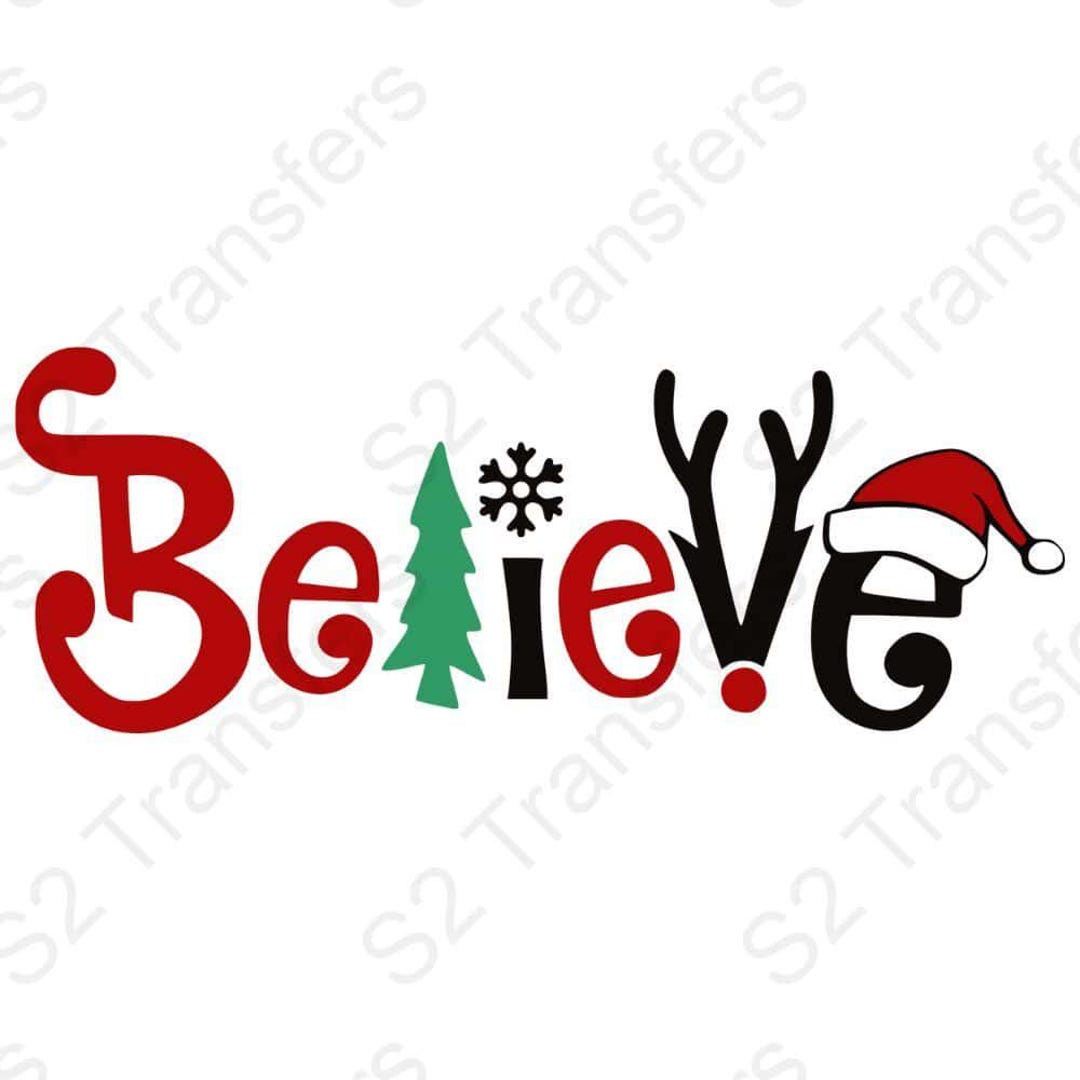 Believe Design - DTF Transfer - Etsy