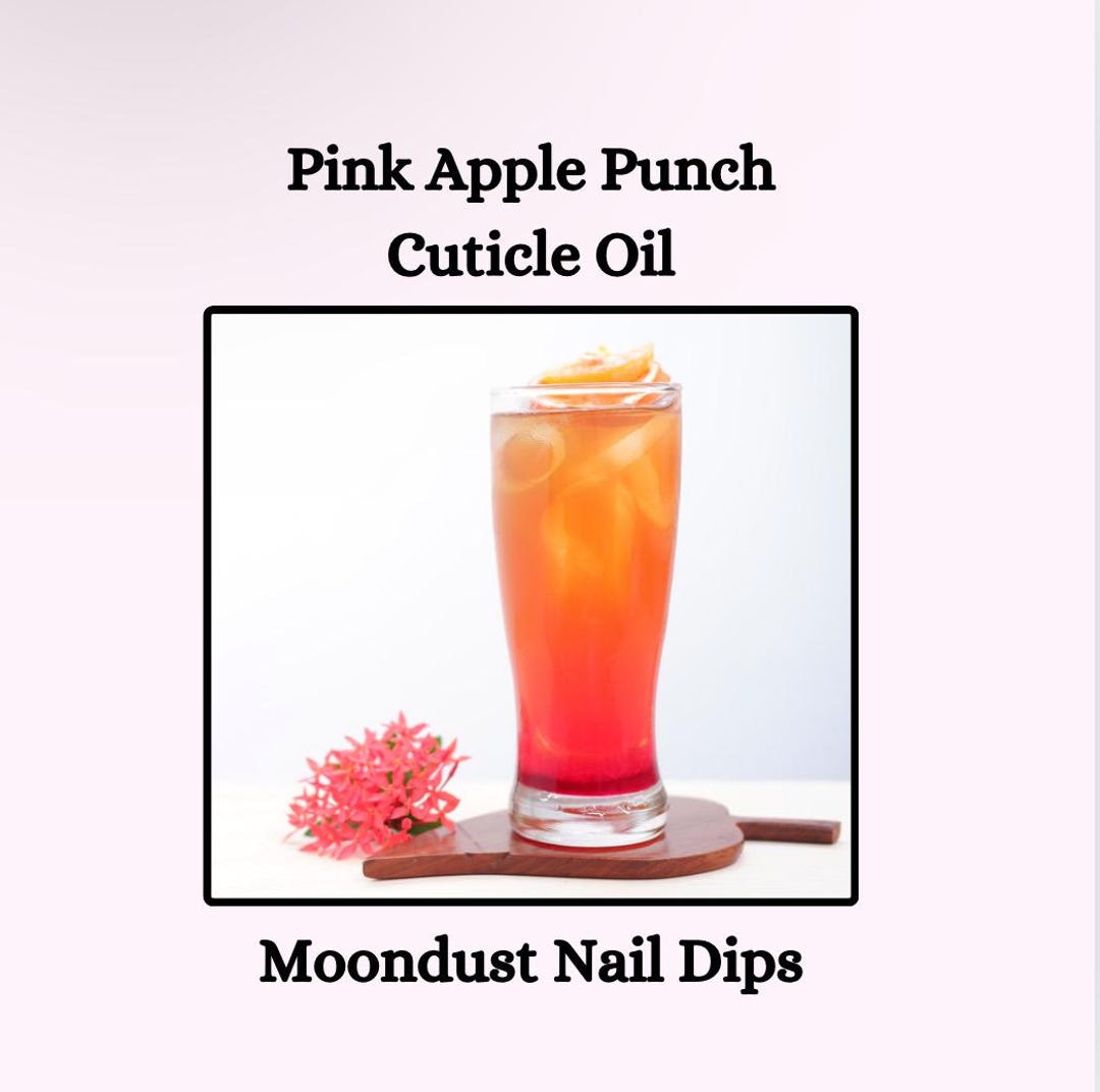 Pink Apple Punch- Cuticle Oil, Oil, Nails, Cuticles, Jojoba, Manicure ...