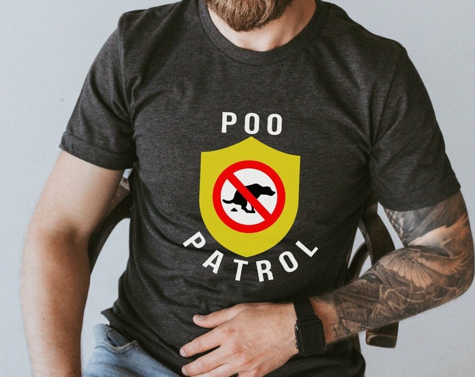 Poop Patrol Poo Patrol Dog Poop Shirt Poop Costume Poo Shirt Funny ...
