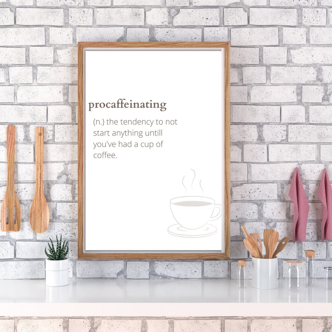 Procaffeinating Definition Digital Print Wall Hanging for Home - Etsy