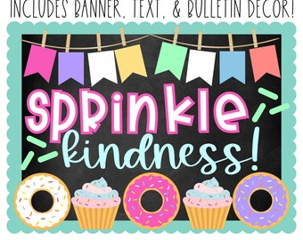 BULLETIN BOARD KIT- Sprinkle Kindness Like Confetti | Positive ...
