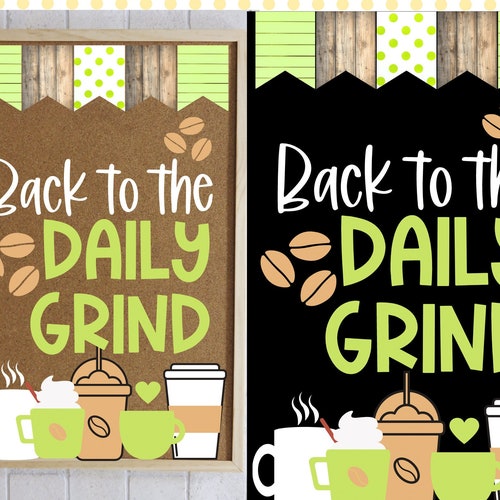 CLASS DECOR KIT Back to the Daily Grind Back to School - Etsy