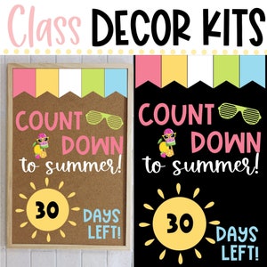 CLASS DECOR KIT- Countdown to Summer | End of School | Classroom Door ...