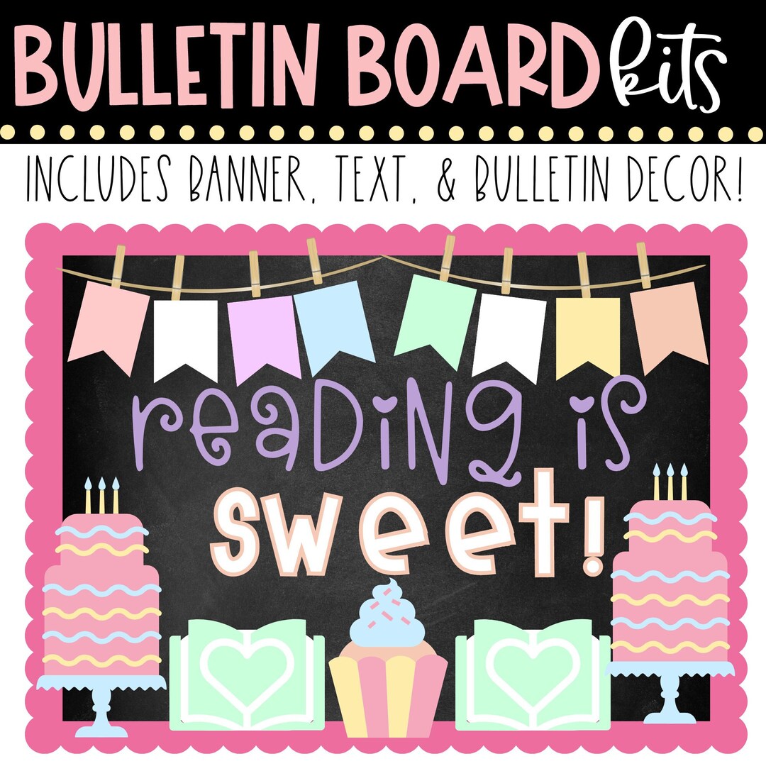 BULLETIN BOARD KIT- Reading is Sweet| Reading Pastels Theme | Classroom ...