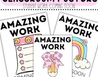 Amazing Work Coming Soon Posters | Classroom Student Work Display ...