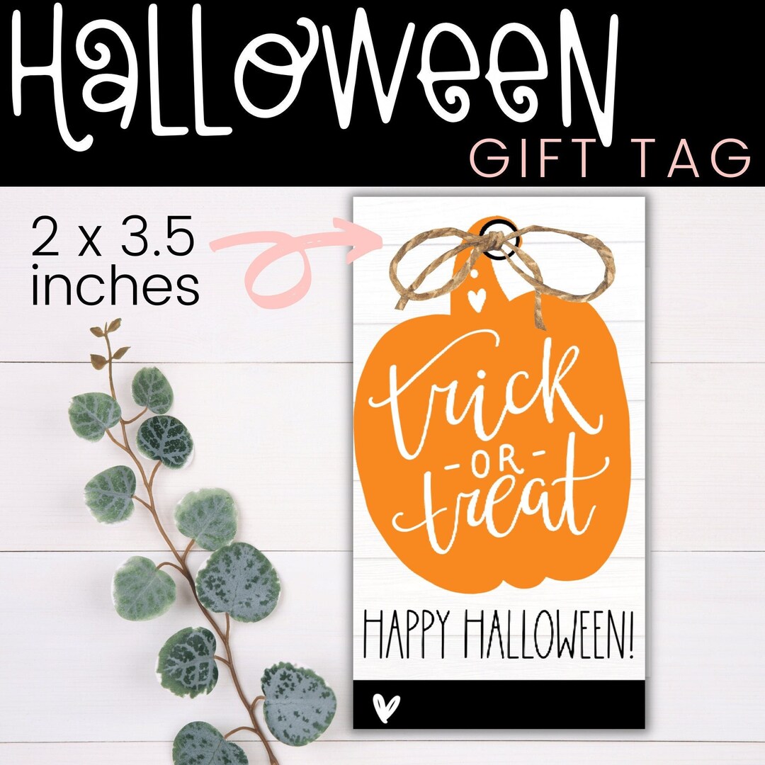 HALLOWEEN GIFT TAGS - Trick or Treat | Halloween Gift Tag | Printable ...
