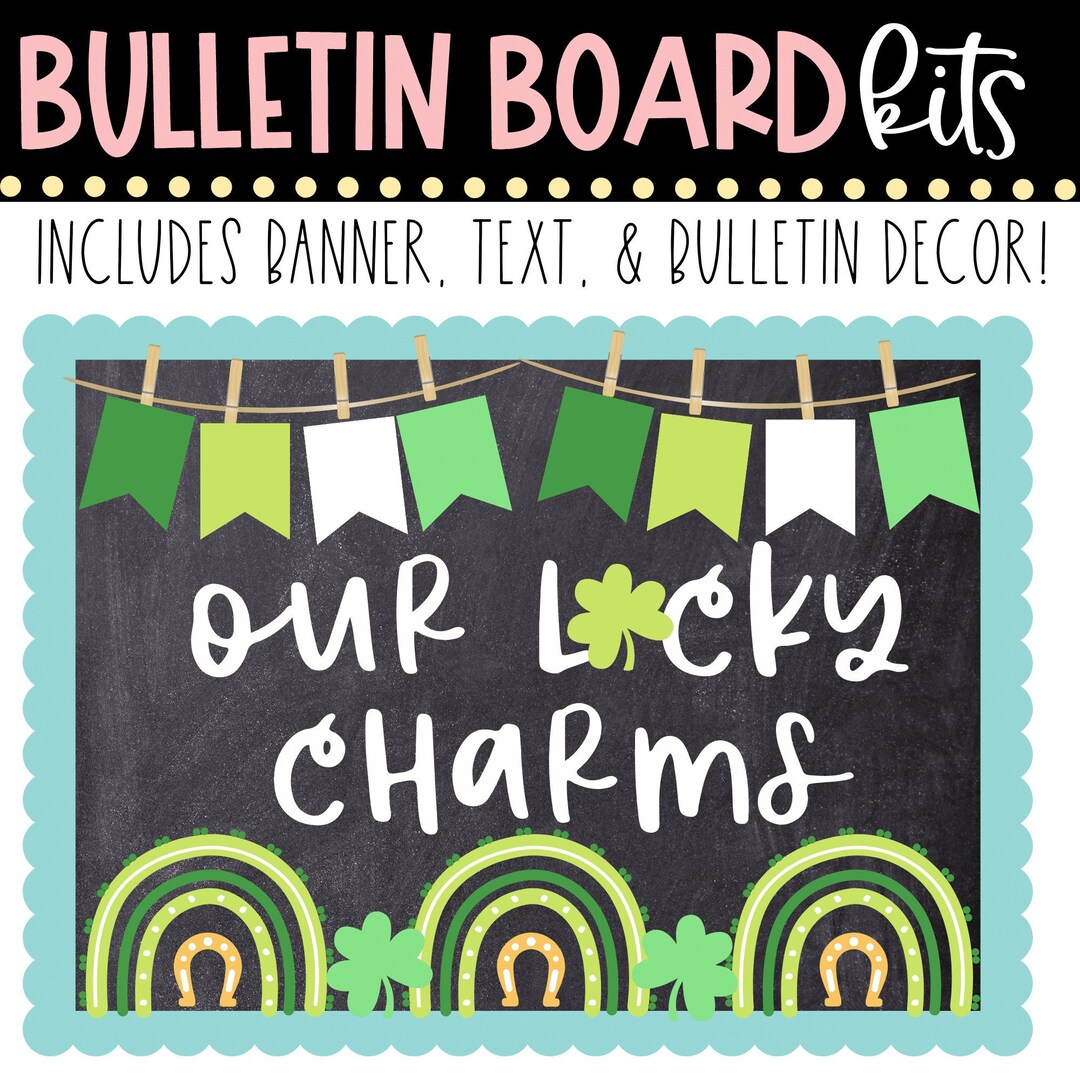BULLETIN BOARD KIT Our Lucky Charms St. Patrick's Day Display Classroom ...