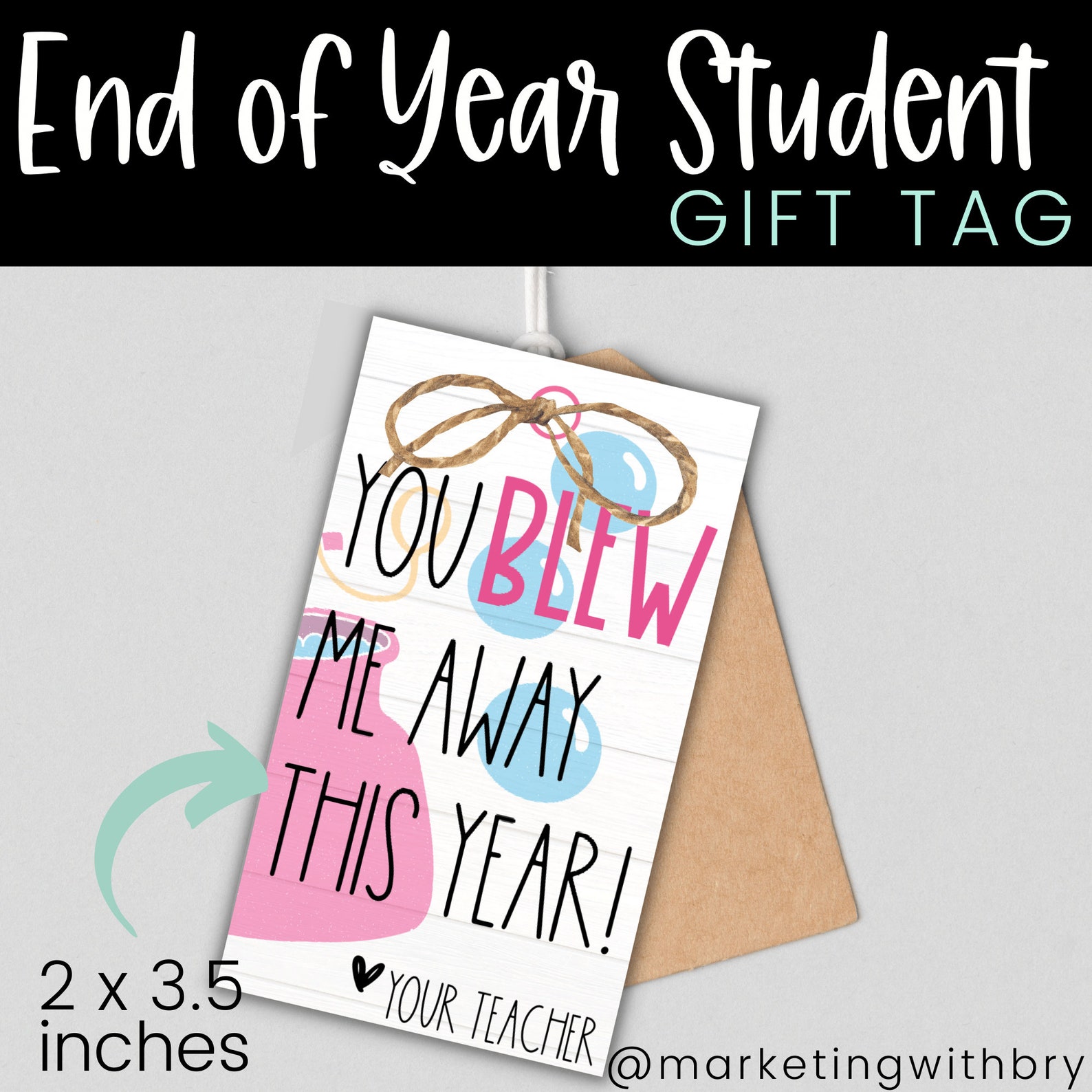 STUDENT GIFT TAGS You Blew Me Away This Year End of Year - Etsy