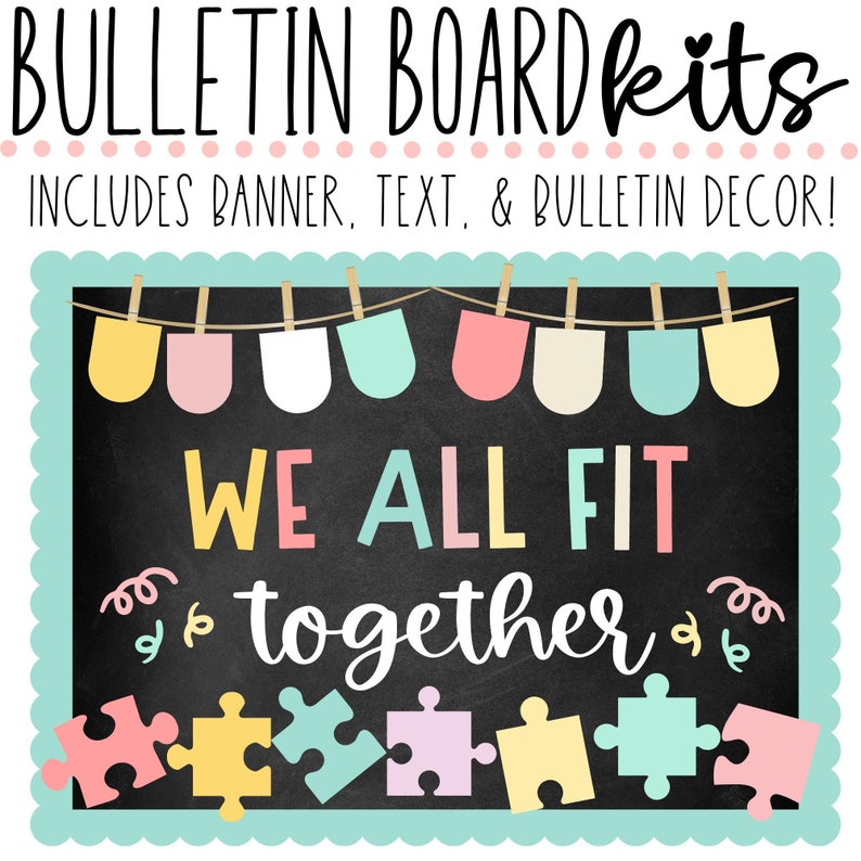BULLETIN BOARD KIT- We All Fit Together | Puzzle Pieces | Classroom ...