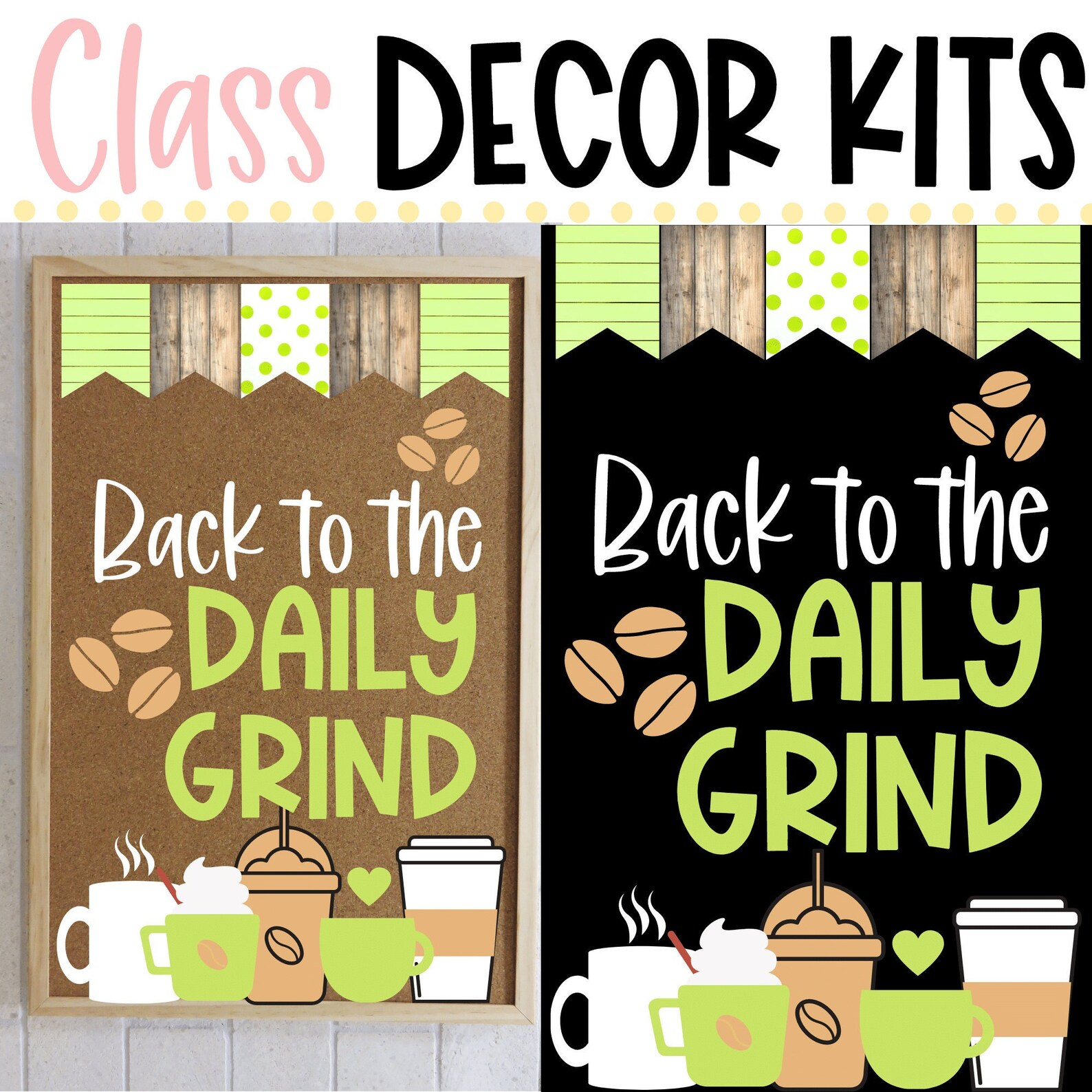 CLASS DECOR KIT Back to the Daily Grind Back to School - Etsy