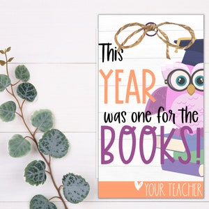 STUDENT GIFT TAGS This Year Was One for the Books End of Year Gift ...