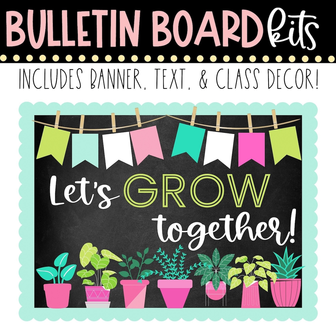BULLETIN BOARD KIT- Let's Grow Together | Back to School | Classroom ...