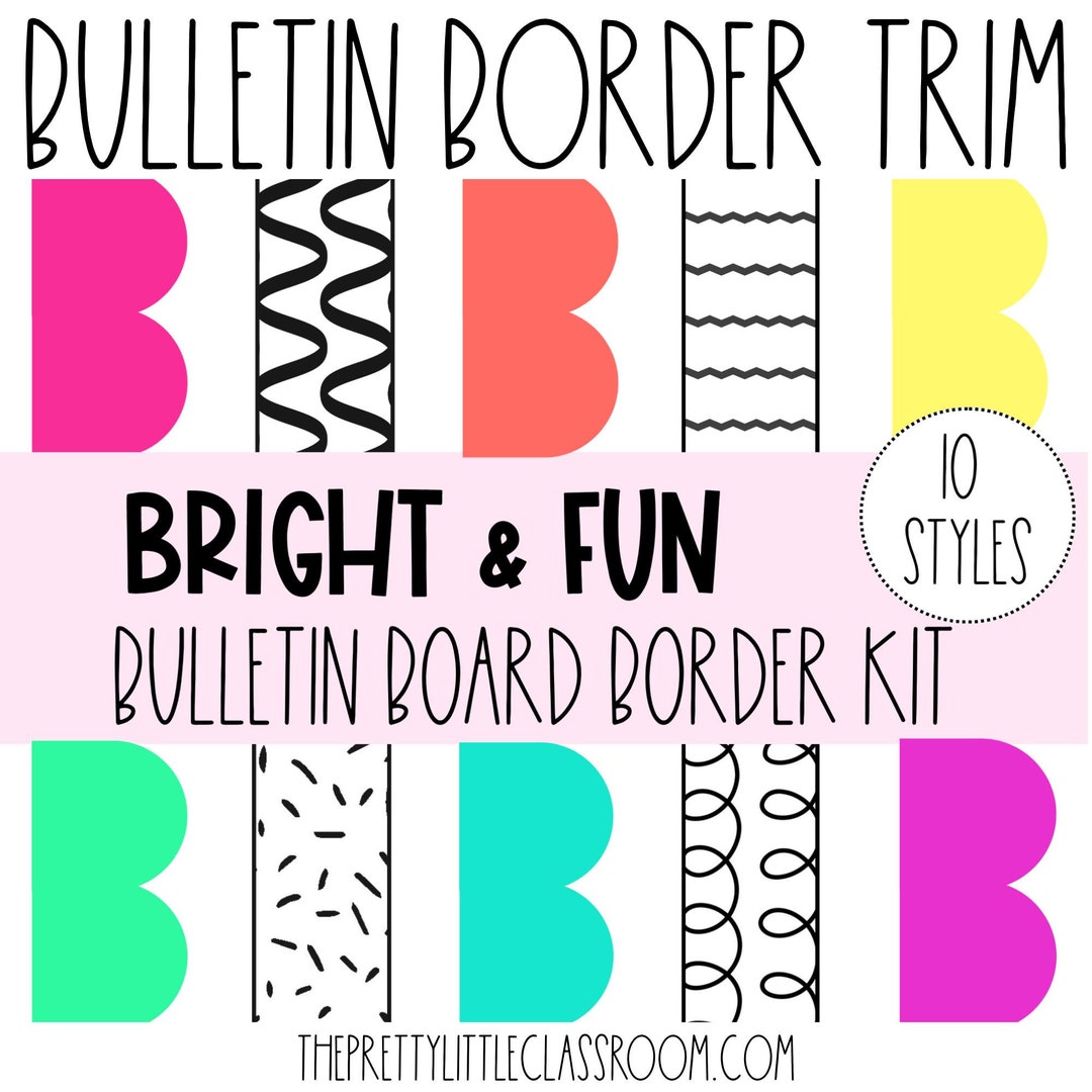 BULLETIN BOARD BORDERS - Bright & Fun Collection | Class Bulletin Décor ...