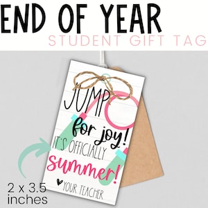 STUDENT GIFT TAGS - Jump for Joy It's Summer | End of Year Gift ...