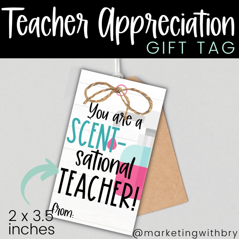 TEACHER GIFT TAGS You Are a Scent-sational Teacher Teacher - Etsy