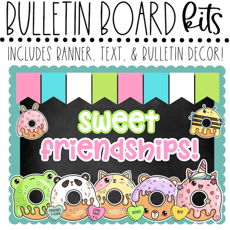 Valentine's Day Bulletin Board Kit - Sweet Friendships - Classroom ...