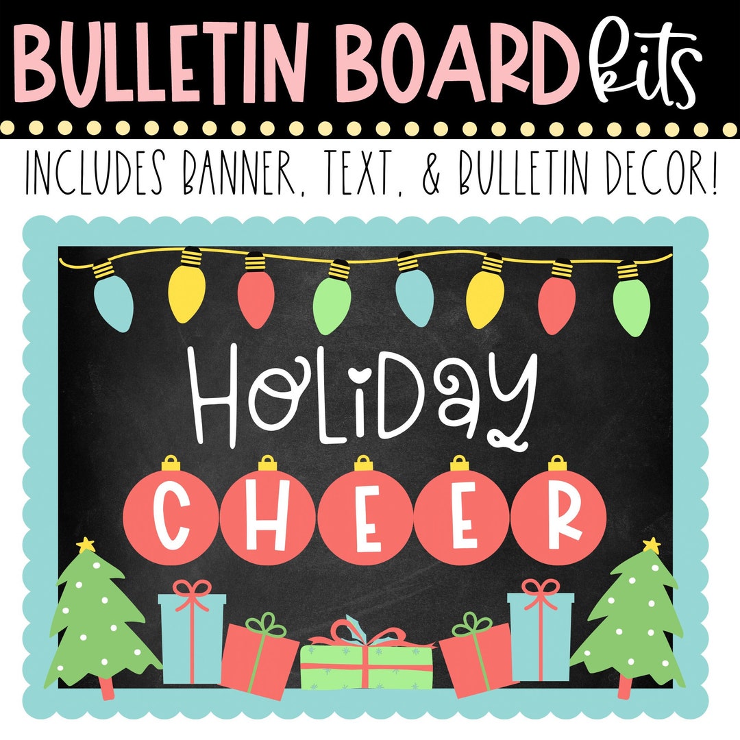 BULLETIN BOARD KIT Holiday Cheer Christmas Holiday Classroom Décor ...