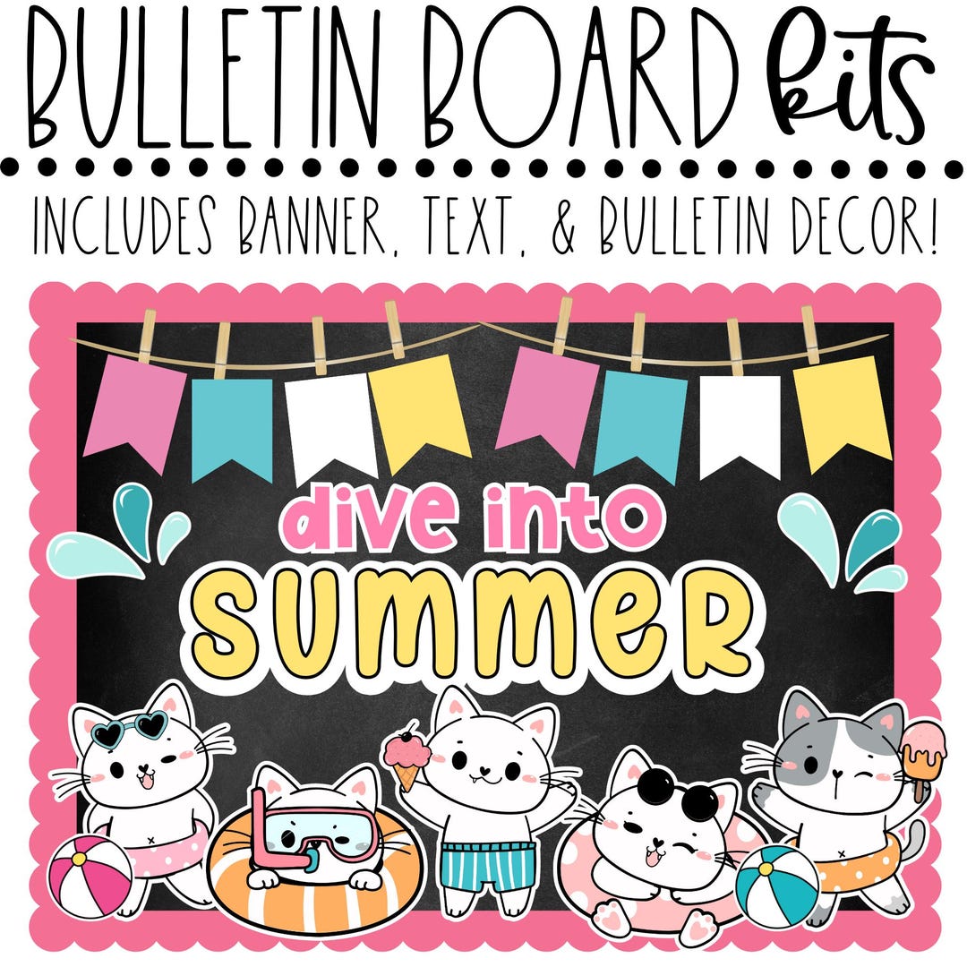 BULLETIN BOARD KIT - Dive Into Summer | End of School Year | June Décor ...