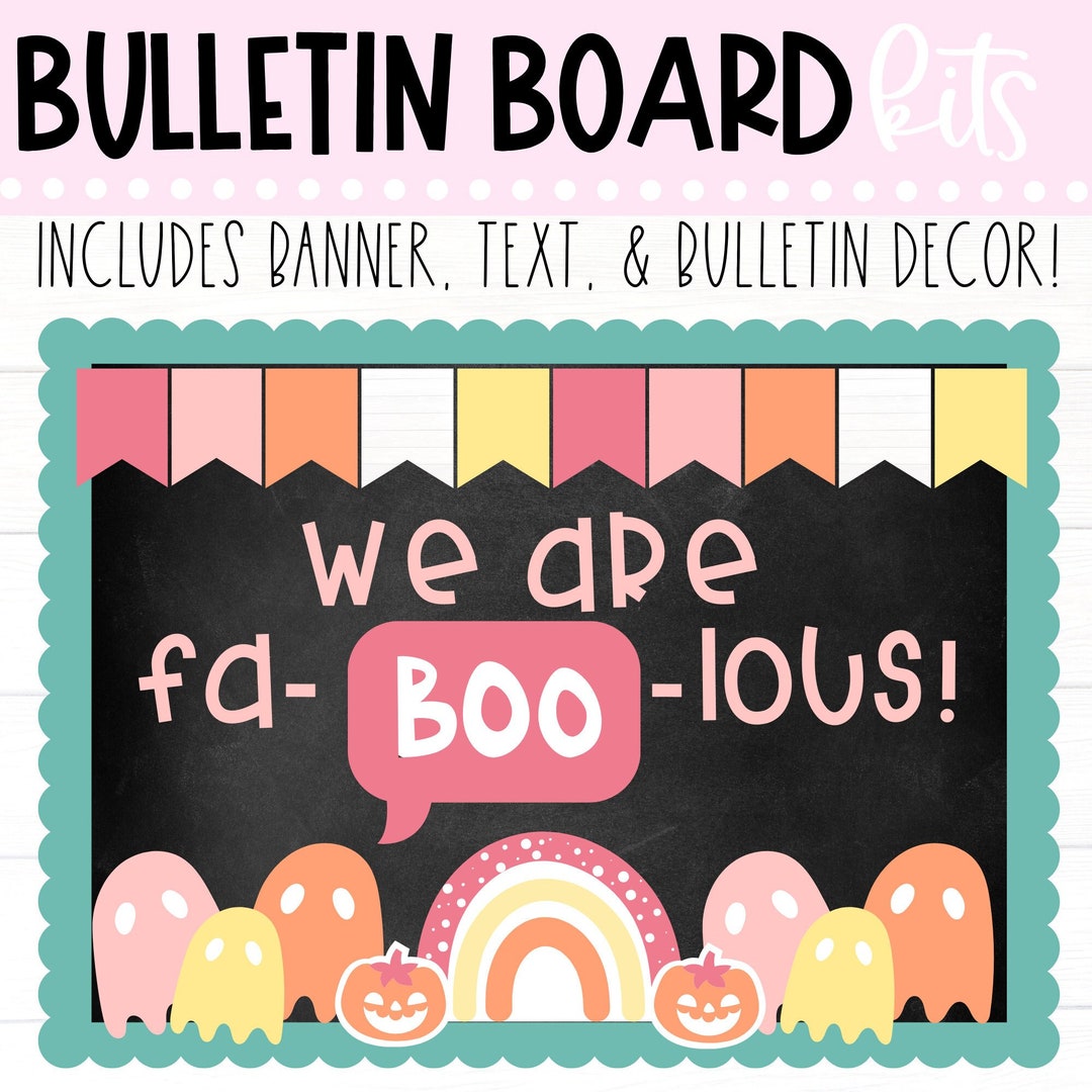 BULLETIN BOARD KIT- We Are Fa-boo-lous | Halloween | Fall Autumn Season ...