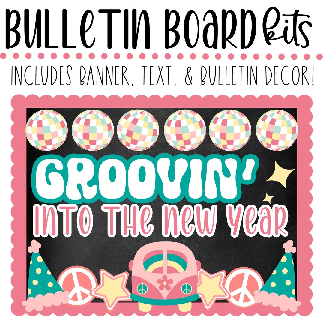 BULLETIN BOARD KIT- Groovin' Into the New Year | Happy New Years ...