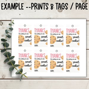 TEACHER GIFT TAGS - Thanks for Making Me One Smart Cookie | Teacher Tag ...