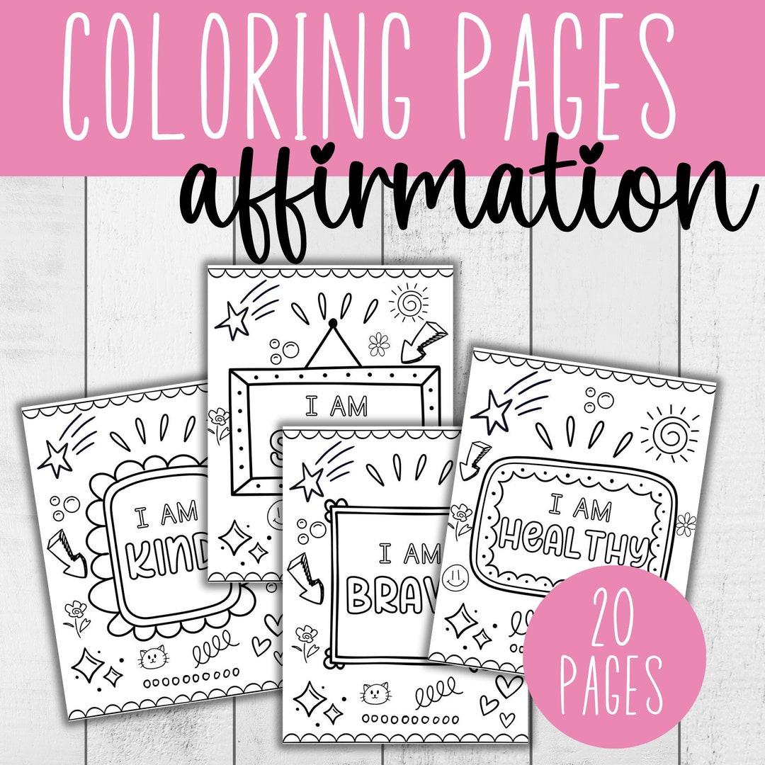 Coloring Pages Kit - Affirmation | 20 Printable Self Care Coloring ...