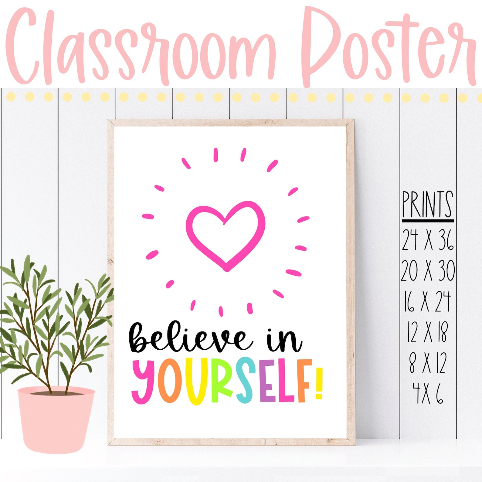 Classroom Poster | Believe in Yourself | Brights | Positive ...