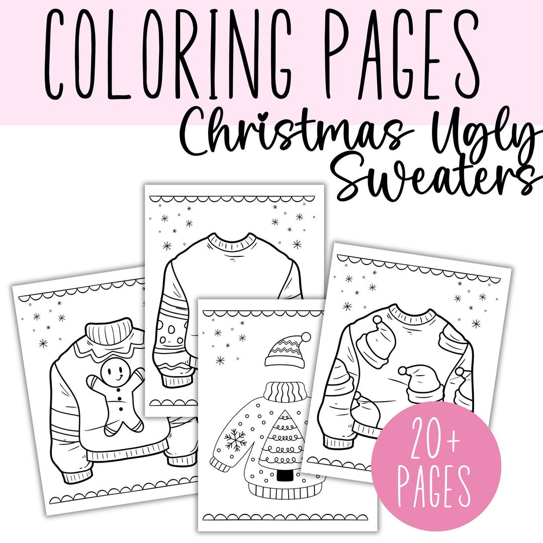 Coloring Pages Kit - Christmas Ugly Sweaters Fun | Printable Christmas ...