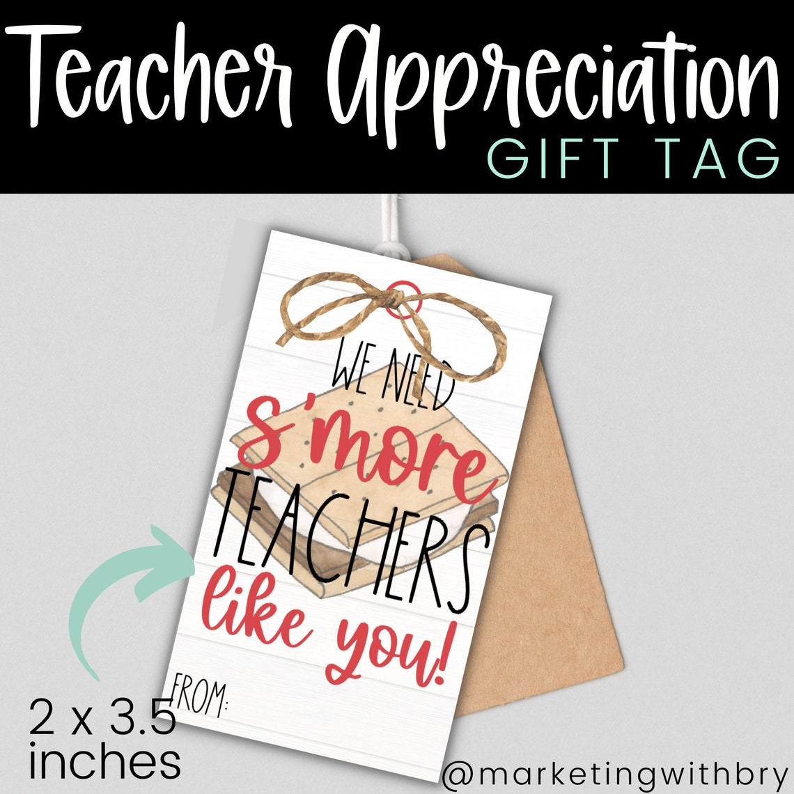 TEACHER GIFT TAGS We Need S'more Teachers Like You | Etsy