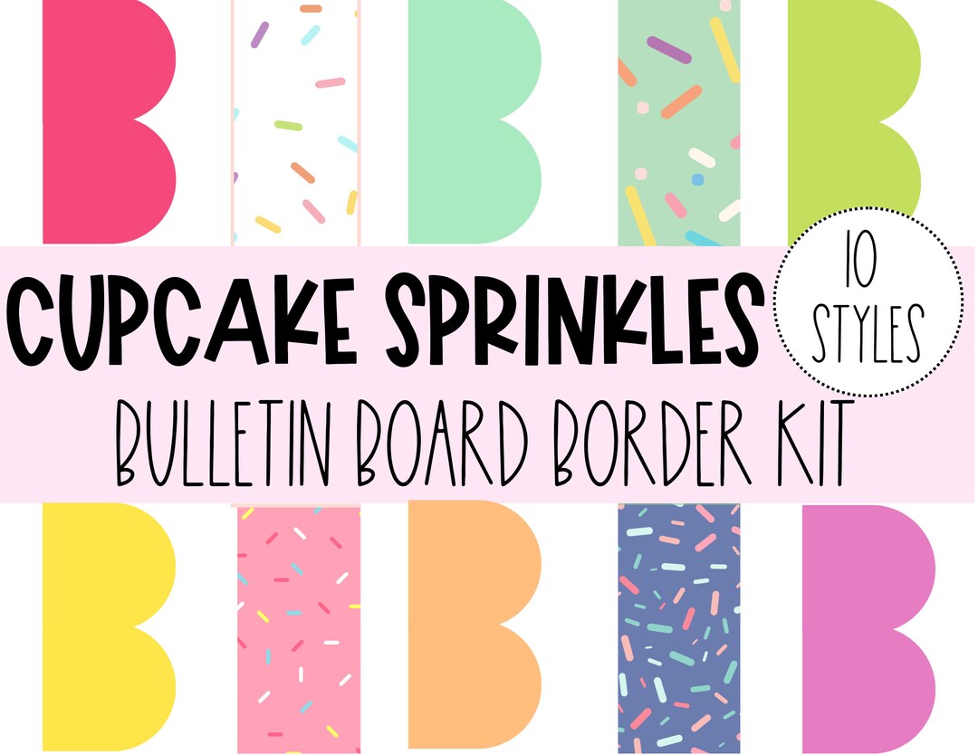 BULLETIN BOARD BORDERS - Cupcake Sprinkles Collection | Class Bulletin ...
