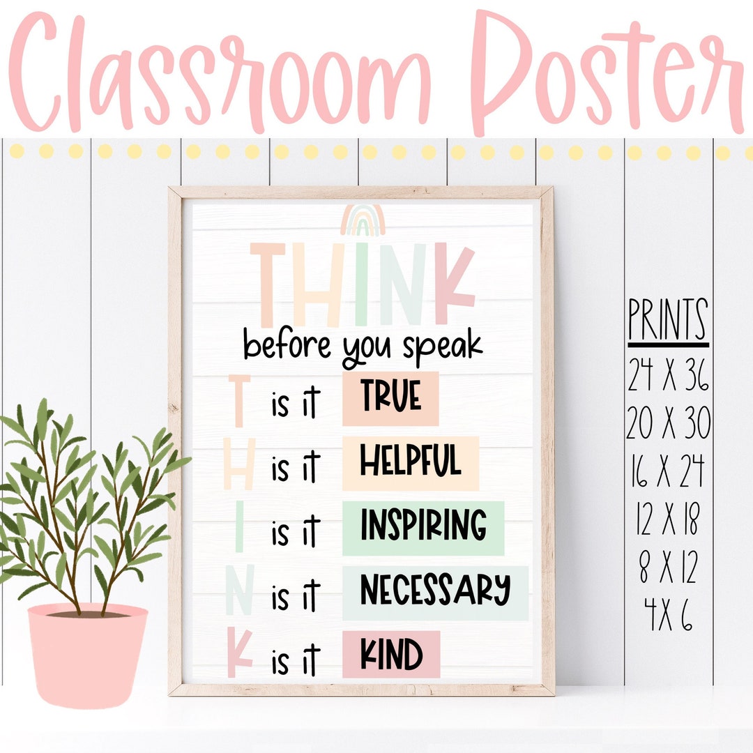 Classroom Poster Think Before You Speak Motivational Poster Class Décor ...