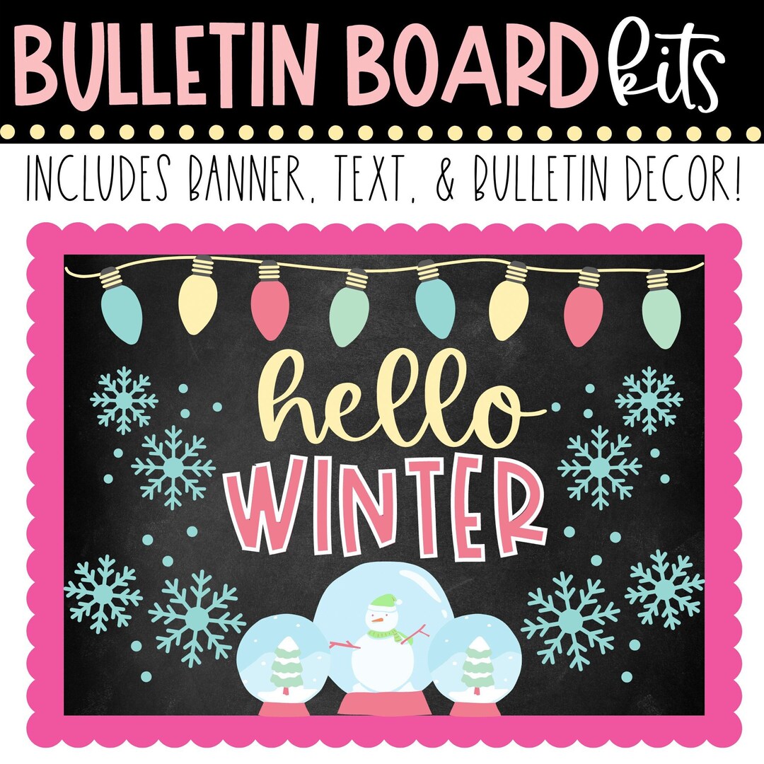 BULLETIN BOARD KIT- Hello Winter | Winter Season | Christmas Holiday ...
