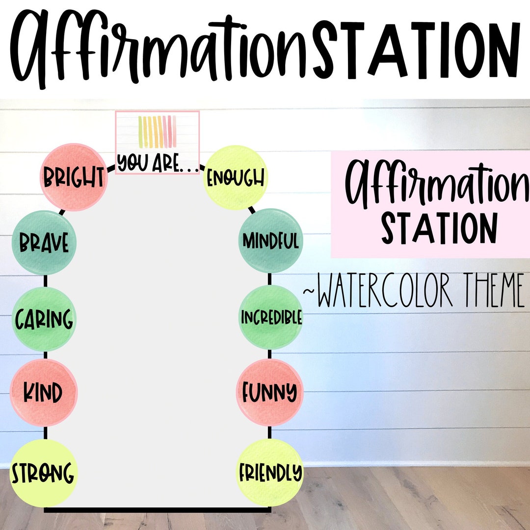 Affirmation Station Watercolor THEME Positive Student Affirmations ...
