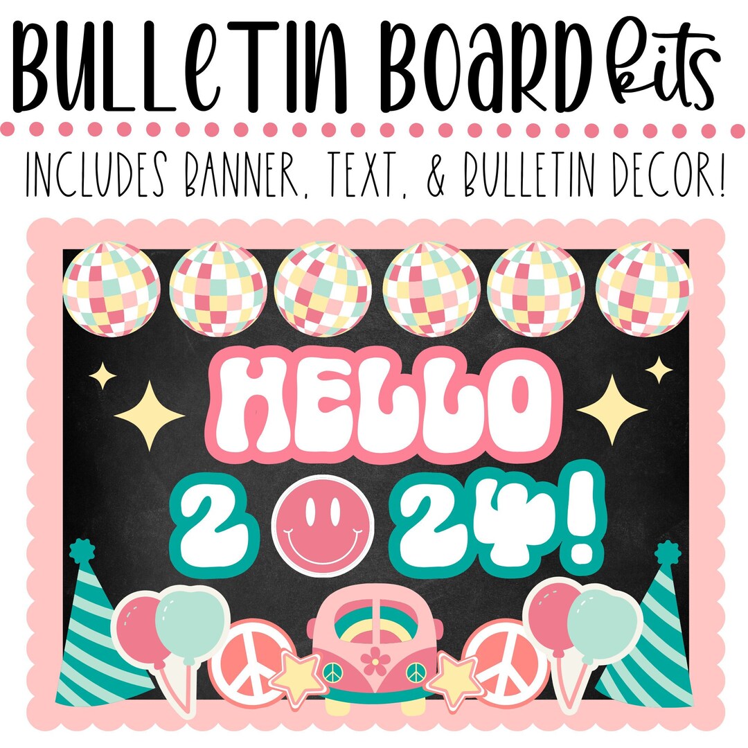 BULLETIN BOARD KIT Hello 2024 Happy New Years Classroom Décor Bulletin ...