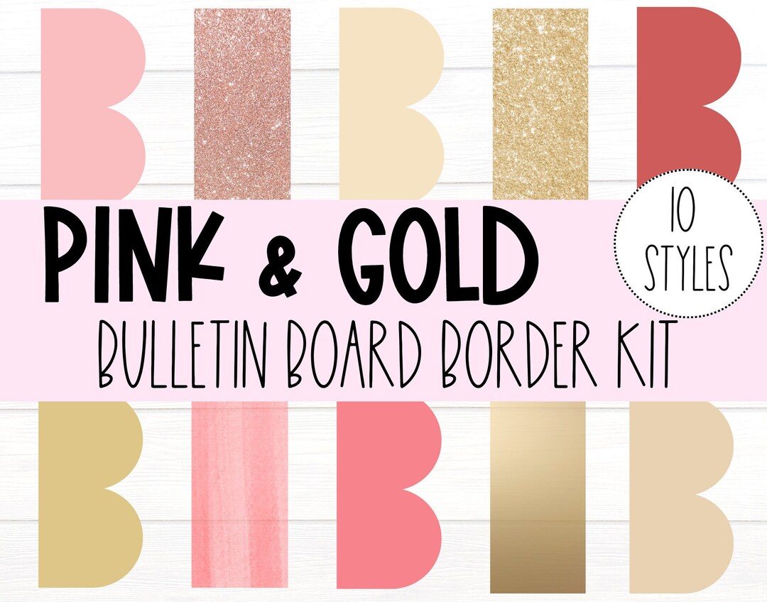 BULLETIN BOARD BORDERS - Pink & Gold Collection | Rose Gold Class ...