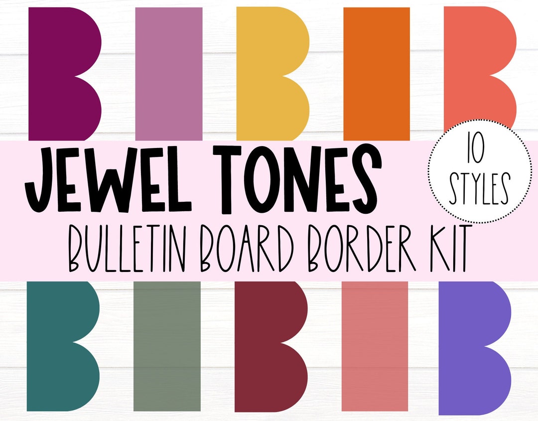 BULLETIN BOARD BORDERS - Jewel Tones Collection | Class Bulletin Décor ...