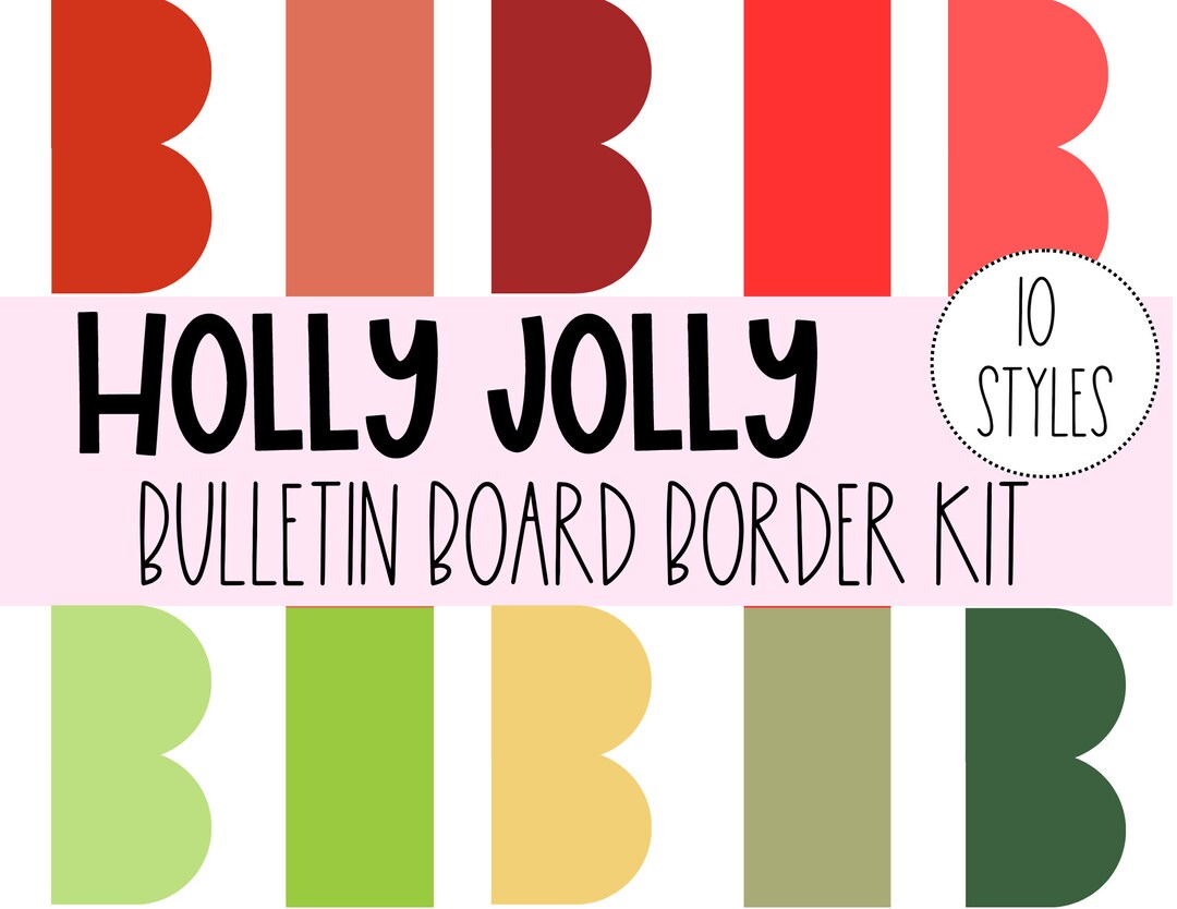 BULLETIN BOARD BORDERS - Holly Jolly Collection | Class Bulletin Décor ...