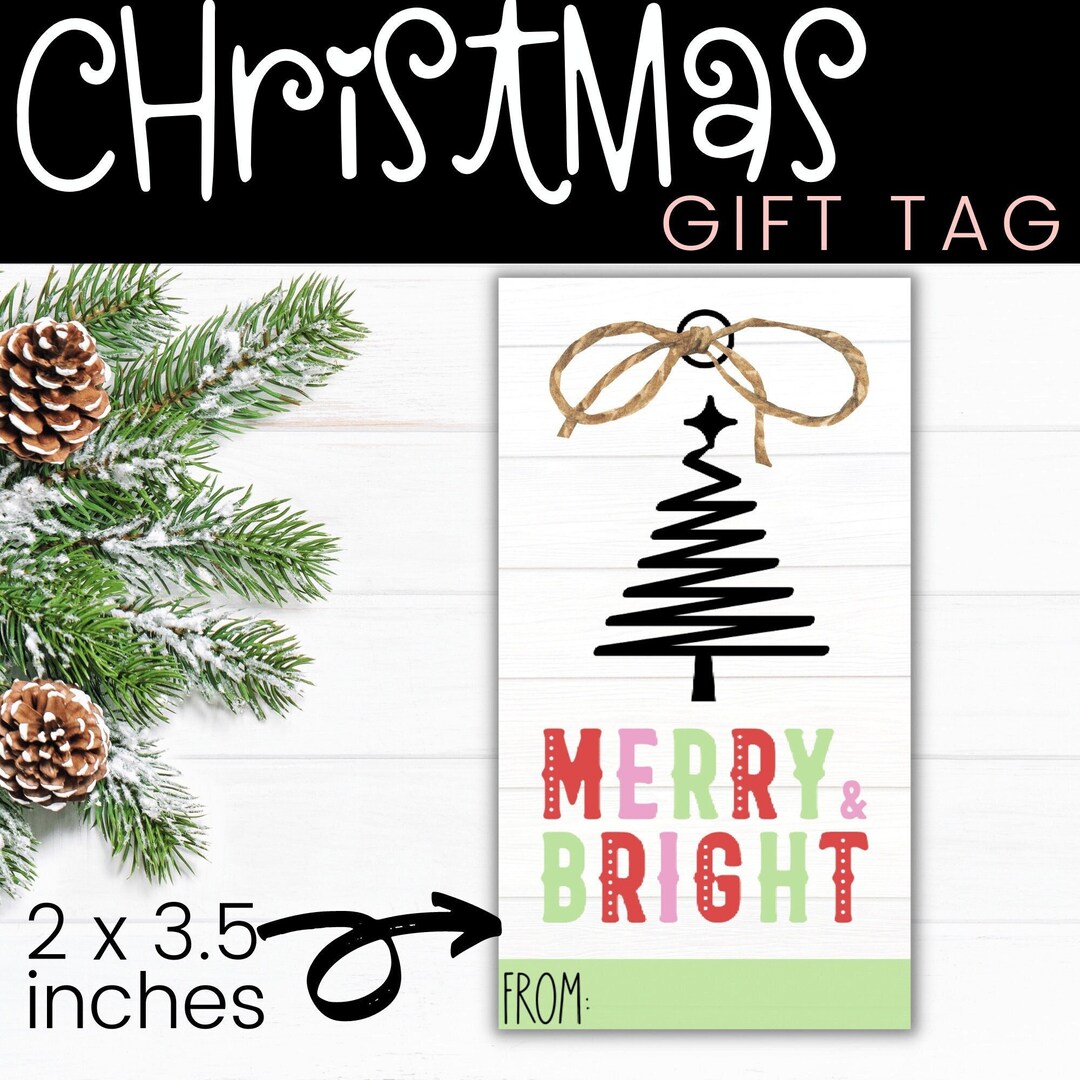 CHRISTMAS GIFT TAGS - Merry & Bright | Printable Holiday Season Gift ...