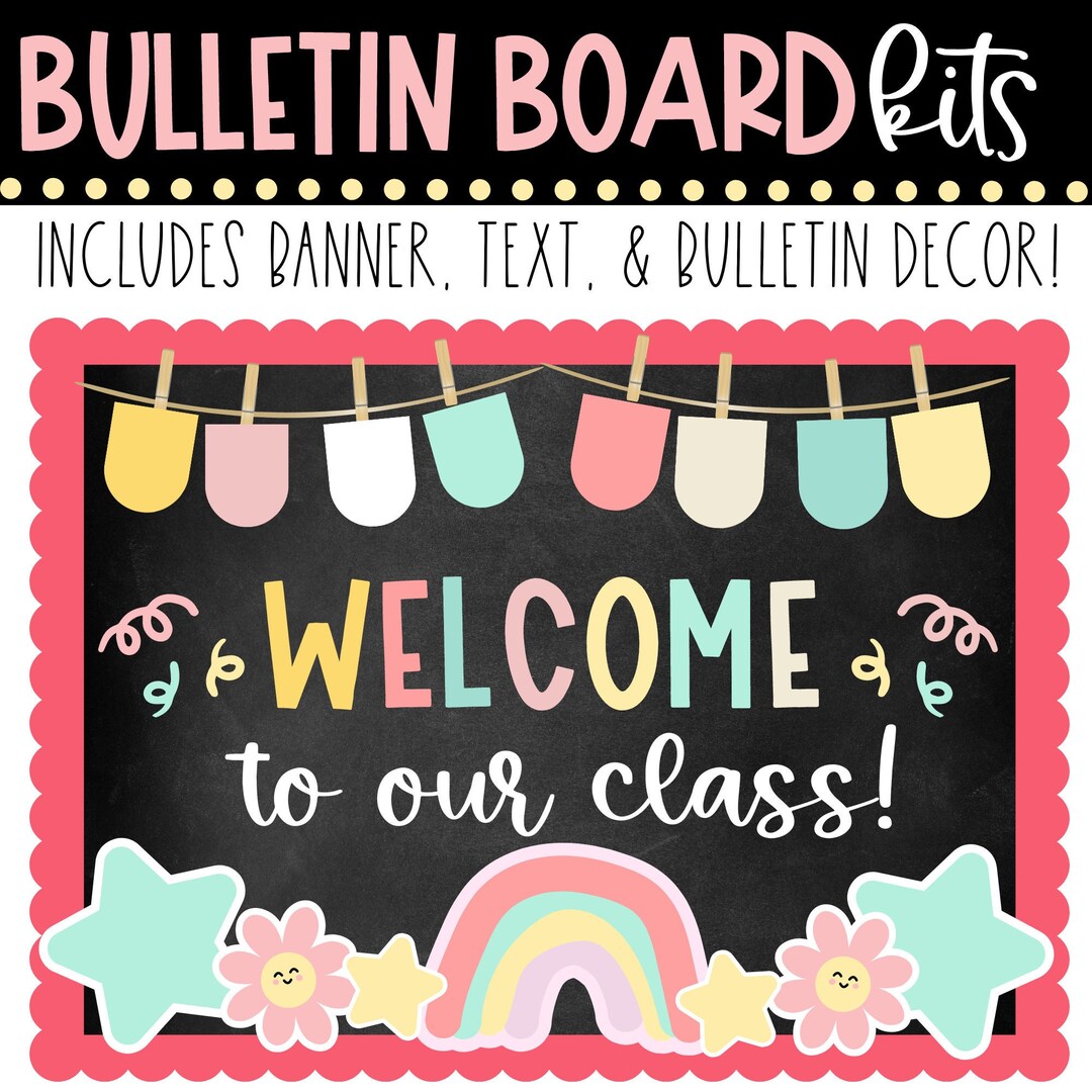 BULLETIN BOARD KIT- Welcome to Our Class | Back to School | Classroom ...